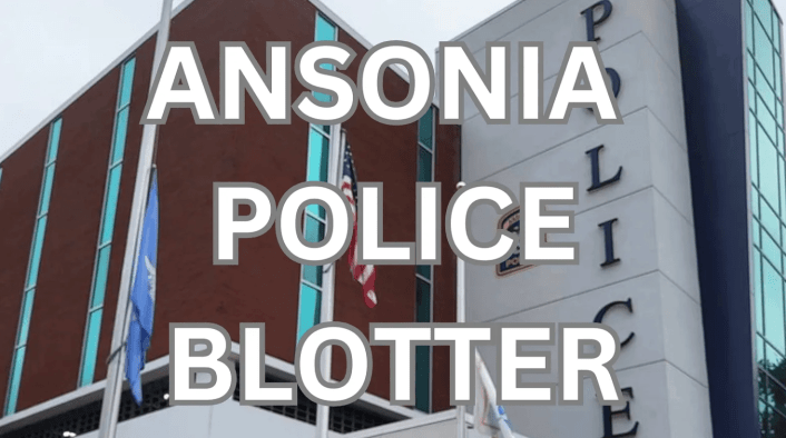 Ansonia Police Blotter - Valley Independent Sentinel